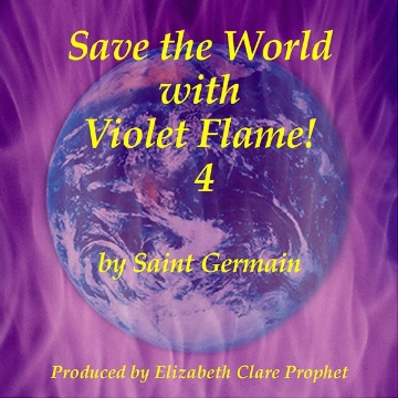Save the World with Violet Flame! #2 - CDs|The Summit Lighthouse ...