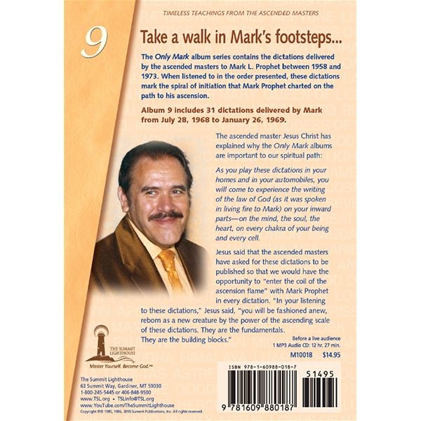 Only Mark 9 - MP3 - Mark Prophet|The Summit Lighthouse Spiritual Store