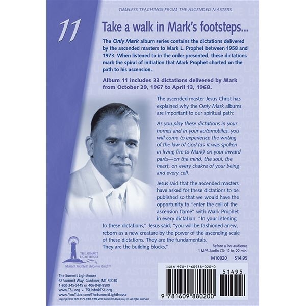 Only Mark 11 - MP3 - Mark Prophet|The Summit Lighthouse Spiritual Store