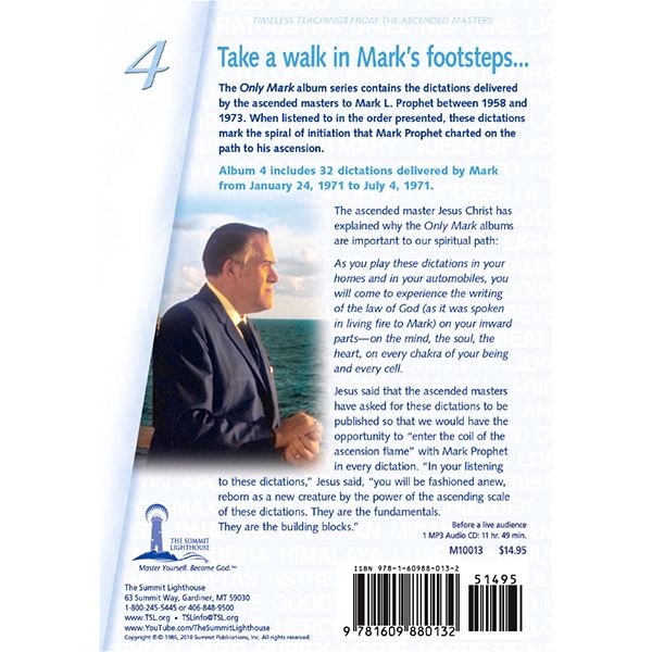 Only Mark 4 - MP3 - Mark Prophet|The Summit Lighthouse Spiritual Store