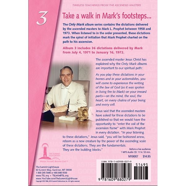 Only Mark 3 - MP3 - Mark Prophet|The Summit Lighthouse Spiritual Store