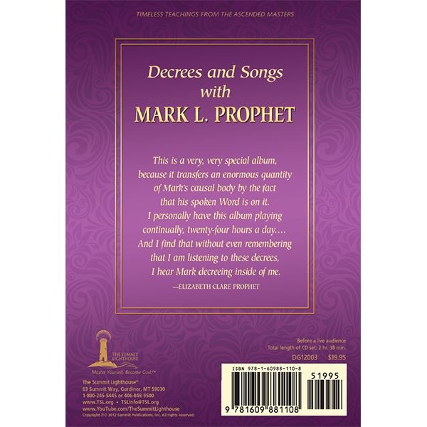 Decrees and Songs with Mark L. Prophet - CD|The Summit Lighthouse ...