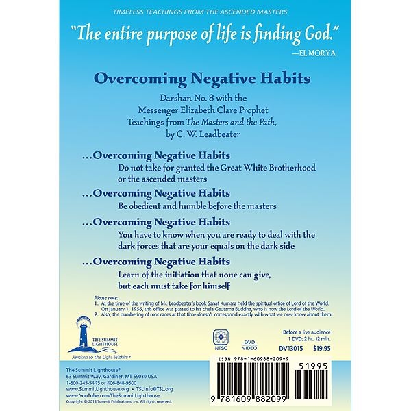 Overcoming Negative Habits, Darshan 8 - DVD|The Summit Lighthouse ... Overcoming Negative Habits, Darshan 8 - DVD|The Summit Lighthouse ...