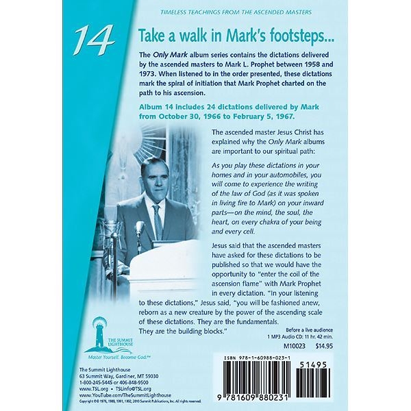 Only Mark 14 - MP3 - Mark Prophet|The Summit Lighthouse Spiritual Store