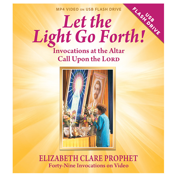 Let the Light Go Forth | Elizabeth Clare Prophet | USB Flash Drive|The ...